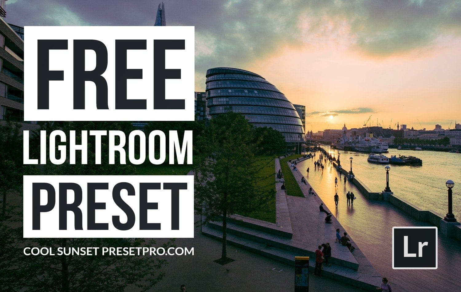Free Lightroom Preset | Cool Sunset | Presetpro | Beautiful Lightroom ...
